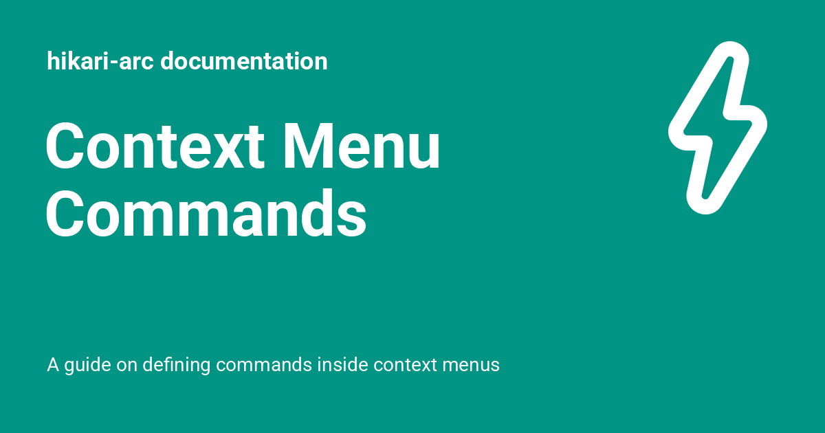 Context Menu Commands Hikari Arc Documentation