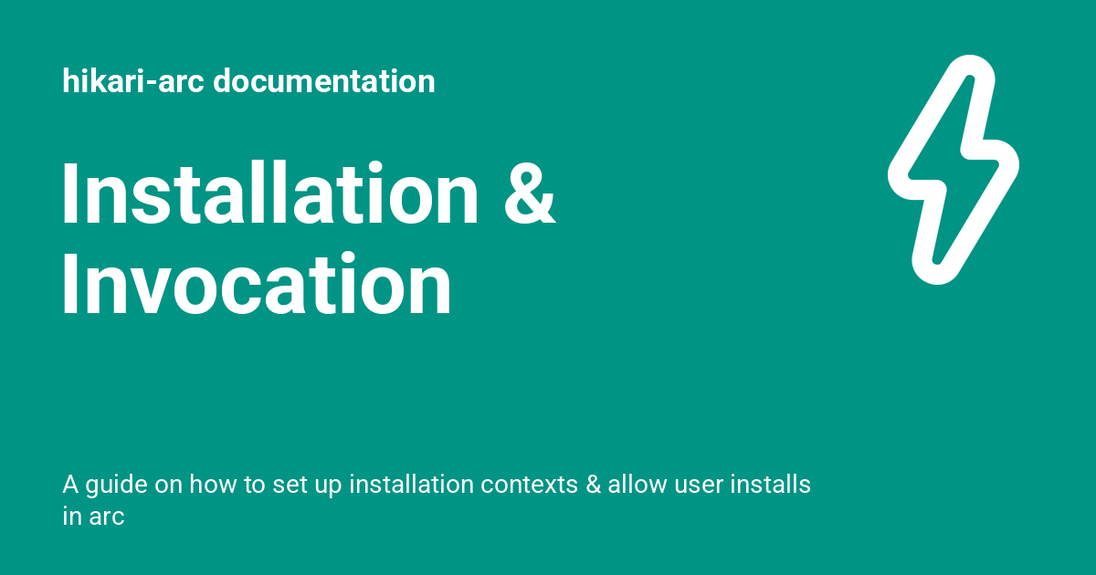 Installation & Invocation - hikari-arc documentation